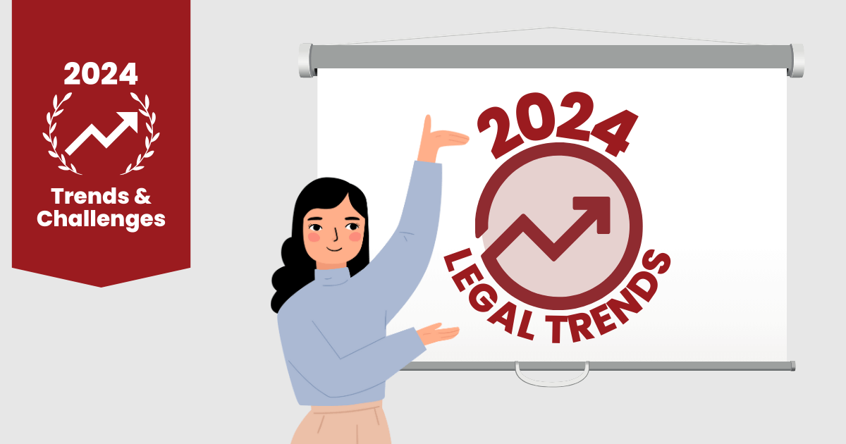 Tracument | Introducing the 2024 Legal Trends & Challenges